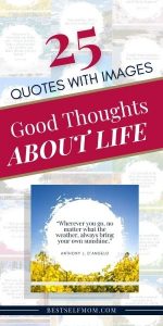 25 Images of Good Thoughts About Life | Increase Your Positivity ...